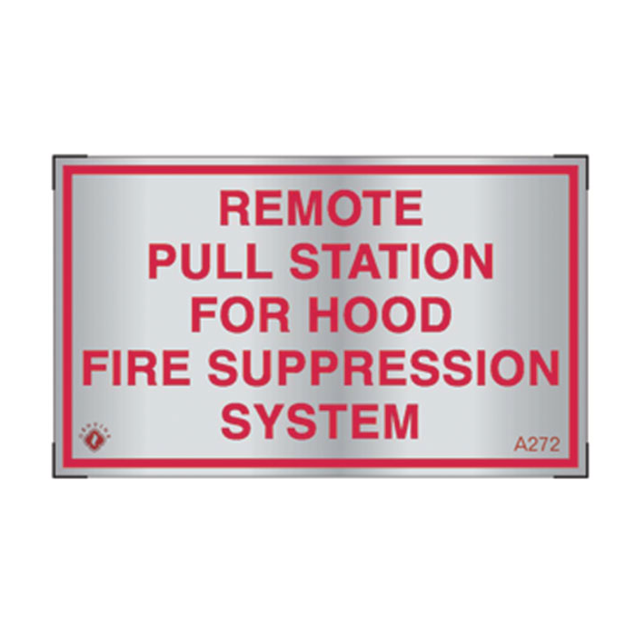 Aluminum System Remote Pull Station Sign, Aluminum, 3" x 5", A272 ...