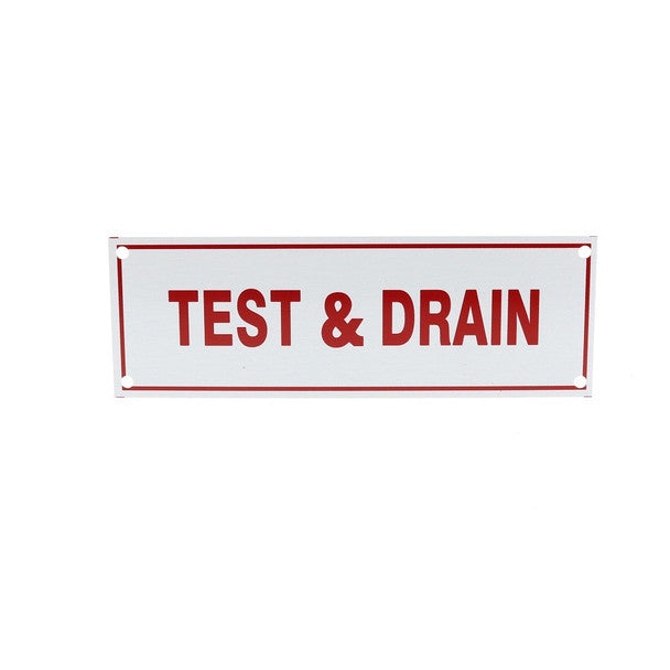 Test & Drain Sign, Aluminum, 6" x 2" — SignFly.com